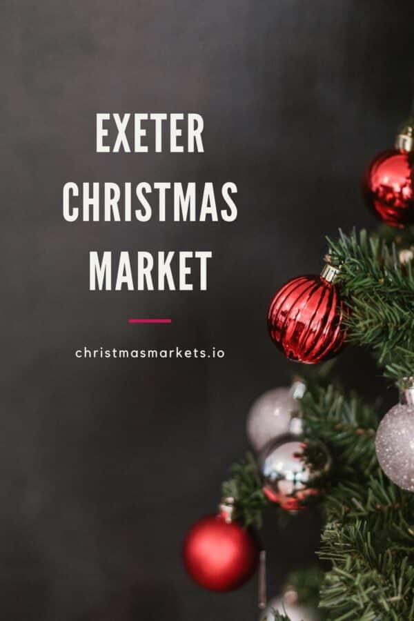 Exeter Christmas Market 2026 and Winter Wonderland