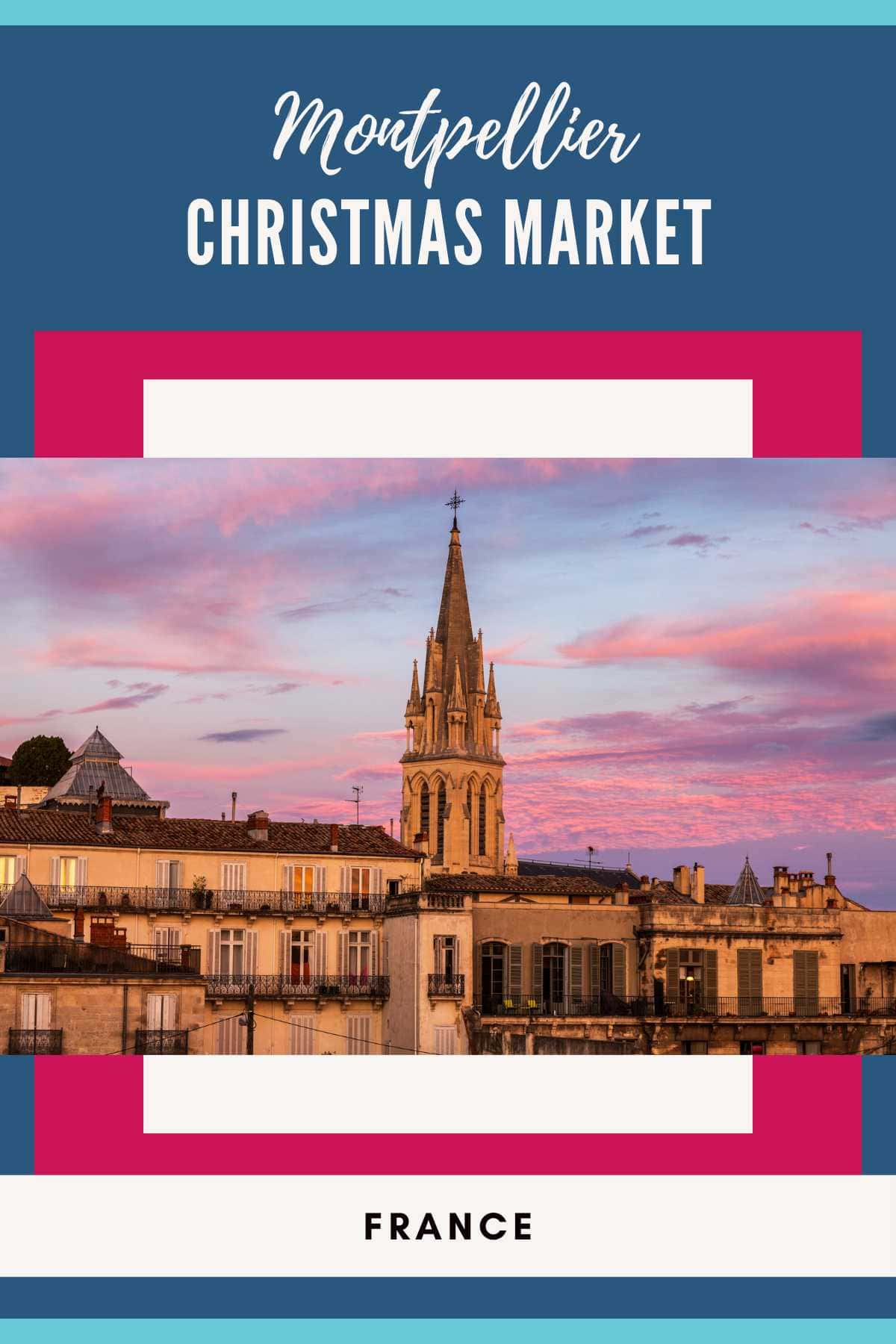 Montpellier Christmas Market 2026: Hivernales Winter Event