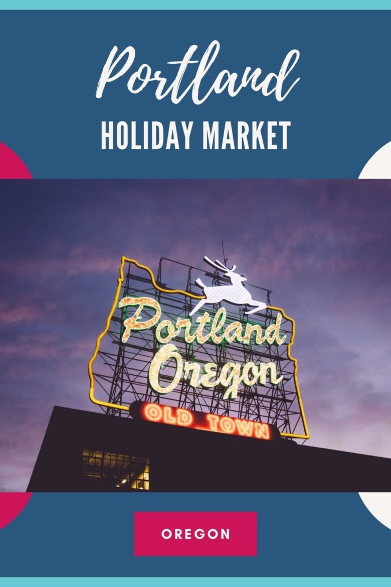 Portland Holiday Market 2026 at the Expo Center and the Bazaar