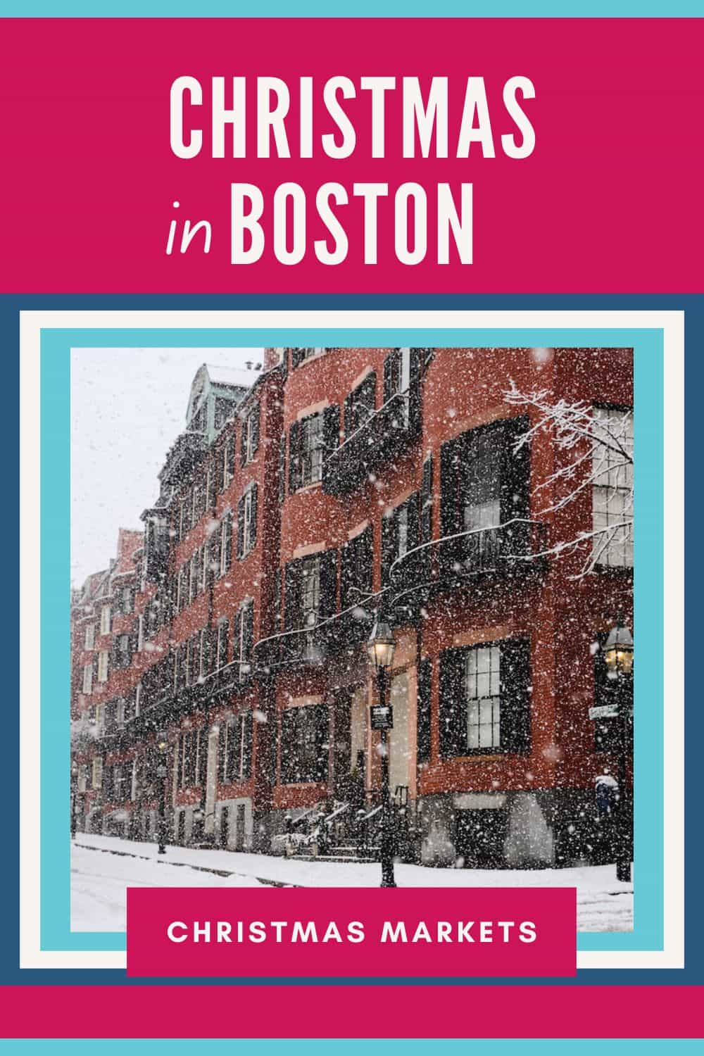 Boston Christmas Markets 2026 and Winter Holiday Festivals