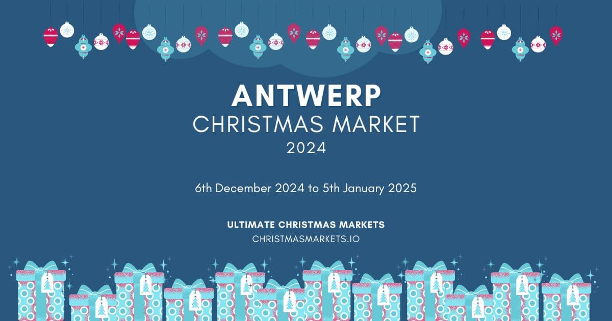 Antwerp Christmas Market 2026 Dates in December